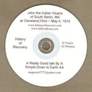 John The Indian Vicari 1974 Alcoholics Anonymous Talk at Cleveland Ohio ...